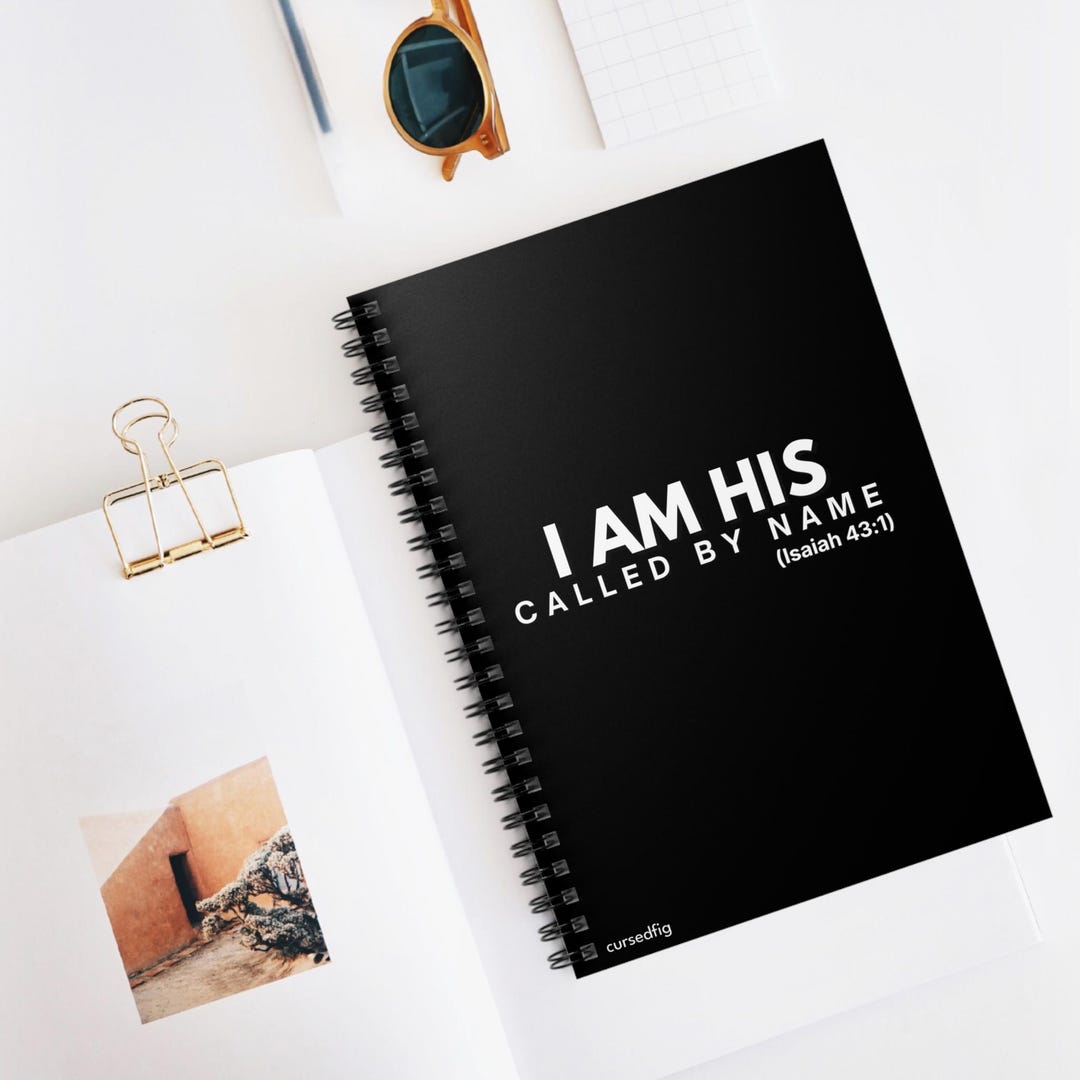 I Am His Called by Name Spiral Notebook | Christian Journal, Isaiah 43: ...