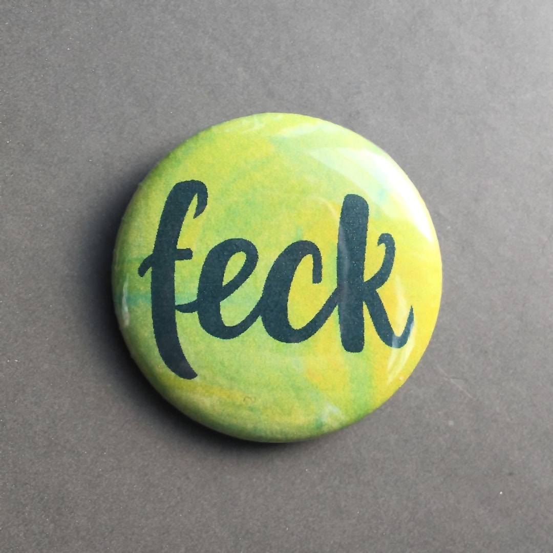 Feck Button Pin - Etsy