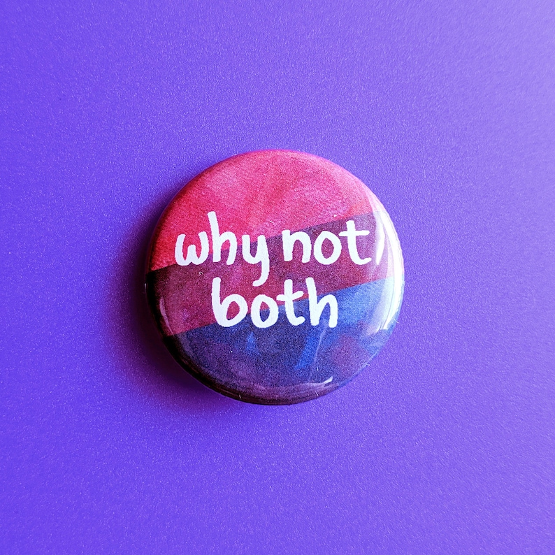 Why Not Both Bi Pride Button Pin - Etsy