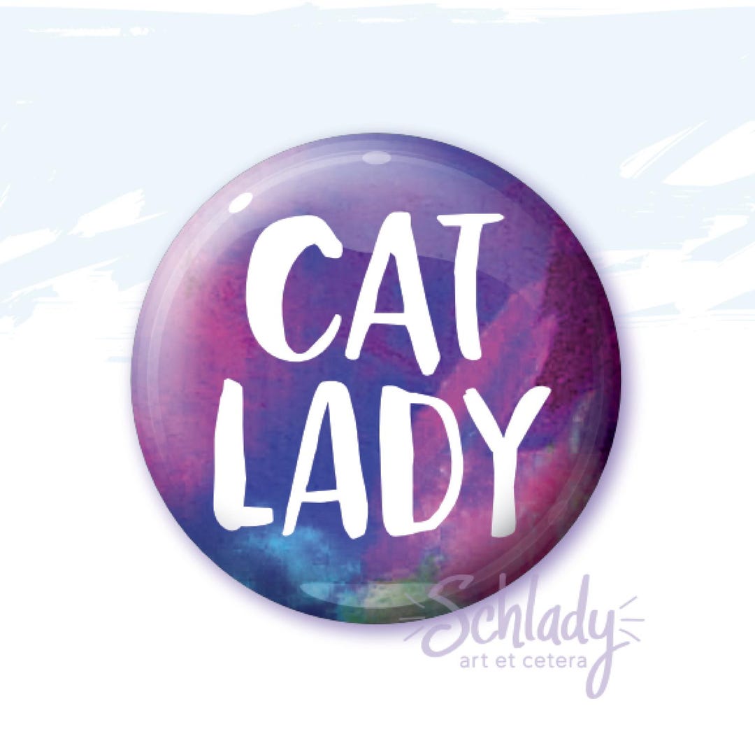 Cat Lady - Button Pin - Etsy