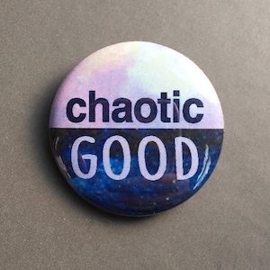 Chaotic Good - Button Pin - Etsy
