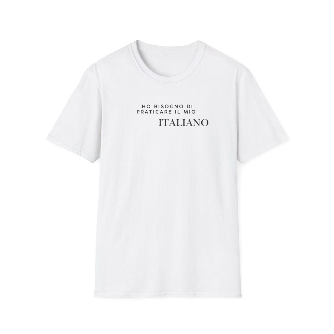 No Parlo Ni Practicare Il Mio Italiano T-shirt | Italian Language Quote ...