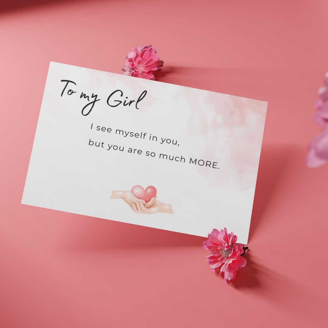 Sentimental Daughter Birthday Card, "i See Myself in You" Quote ...