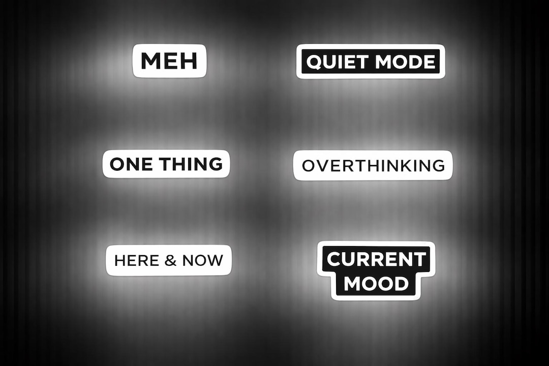 Quiet Mode / Current Mood / Overthinking - Minimalist Mood Stickers - Etsy
