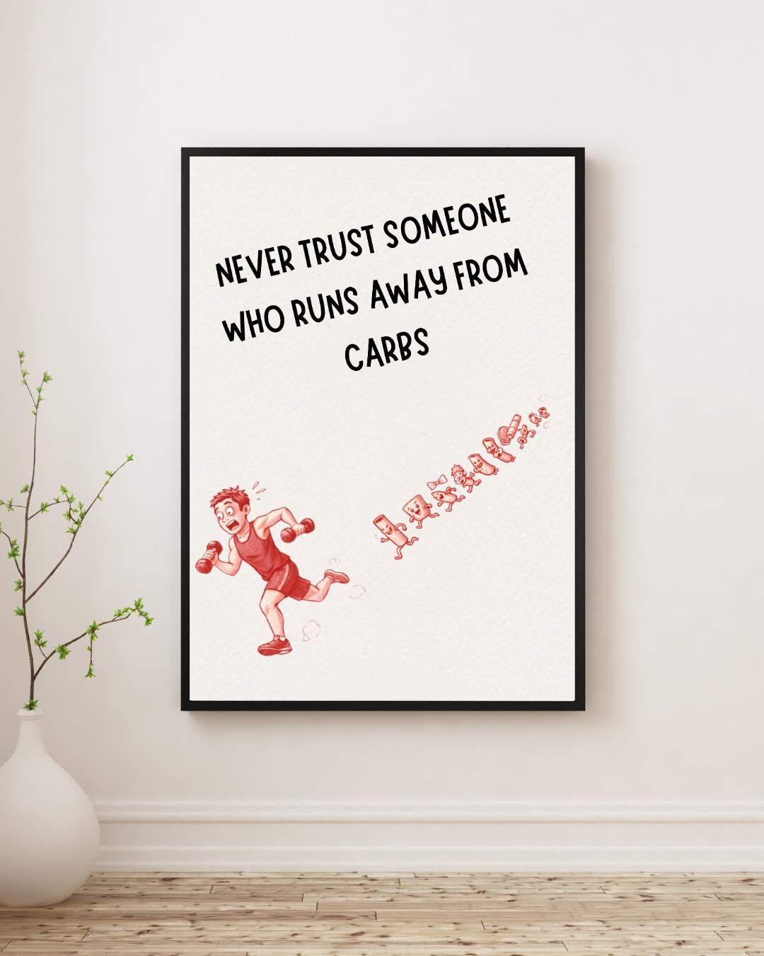Funny Carbs Quote Print, Kitchen Humor Wall Art (digital Download) - Etsy