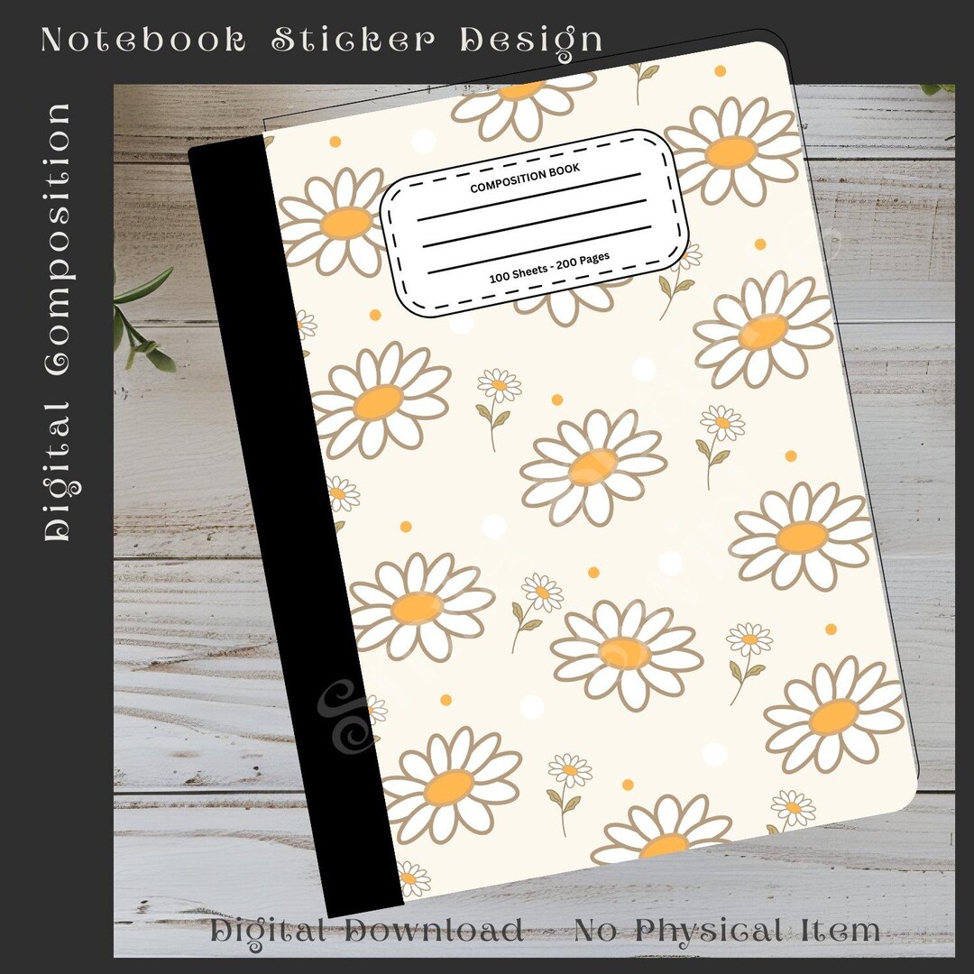 Daisy Flower Composition Notebook Sticker, Simple Floral School Cover ...