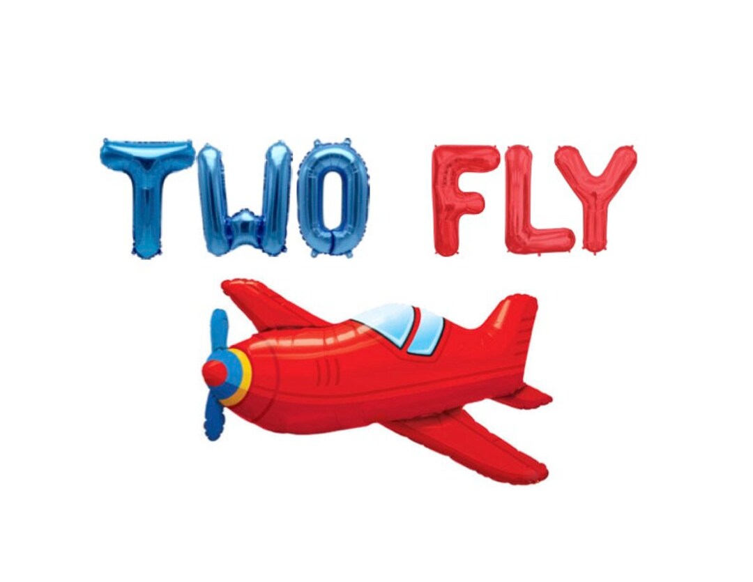 Two Fly Balloon Banner, Two Fly Birthday, Airplane Balloon, Time Flies ...