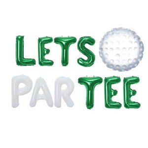Golf Balloons Lets Par Tee Banner Golf Birthday Party Retirement Party ...