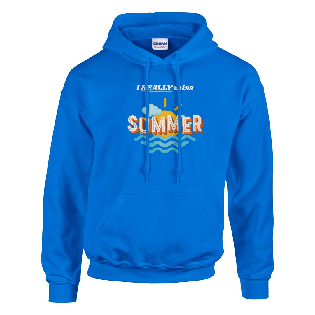 Cozy 'I Really Miss Summer' Hoodie - Warm and Soft Cotton Blend ...