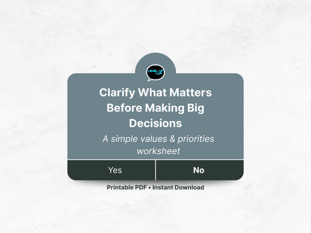 Values & Priorities Worksheet | Life Decision Making Tool | Clarify ...
