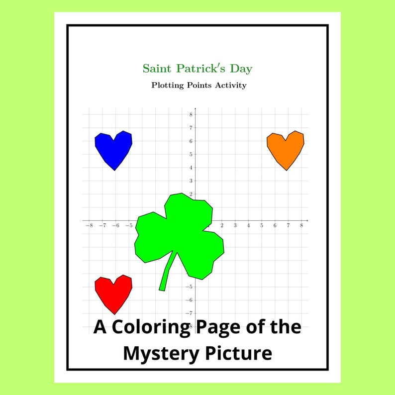 St. Patrick’s Day Plotting Points Mystery Picture – Coordinate Plane ...