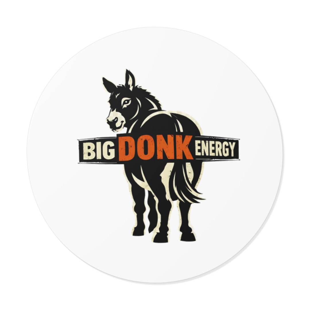 Donk BDE Sticker| Vinyl Sticker - Etsy