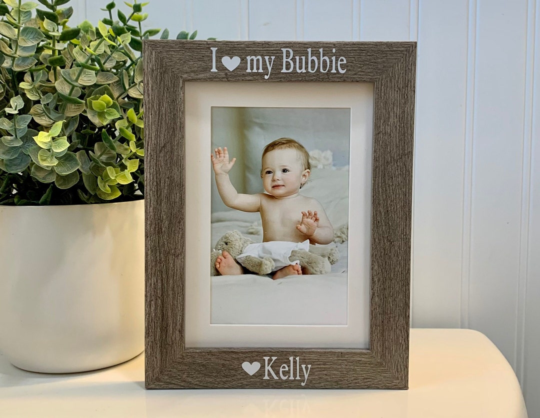 I LOVE BUBBIE Gift (select Any Grandparent Name), Bubbie Frame, Bubbie ...