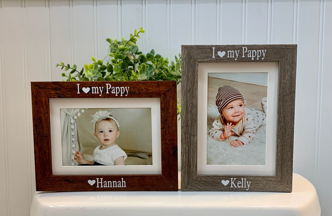 I LOVE PAPPY Gift (select Any Grandparent Name), Pappy Frame, Pappy ...