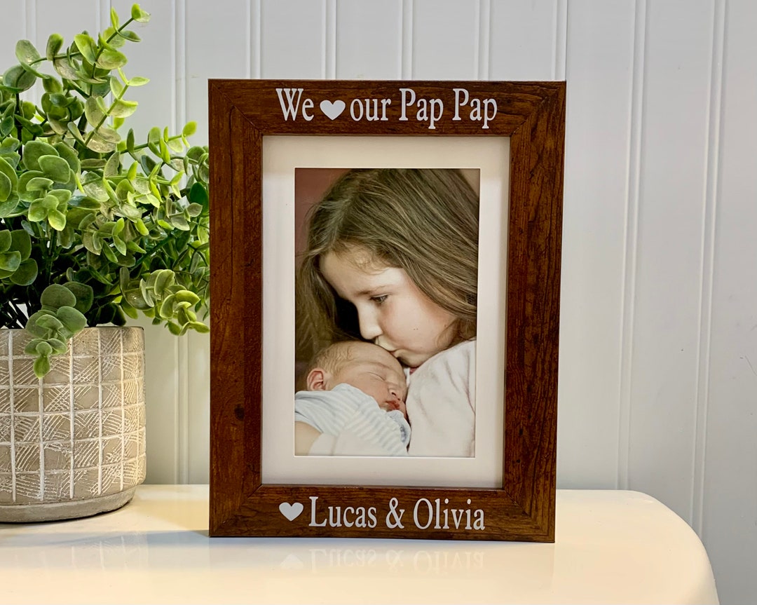 I/WE Love PAP PAP Gift (select Any Grandparent Name), Pap Pap Frame ...