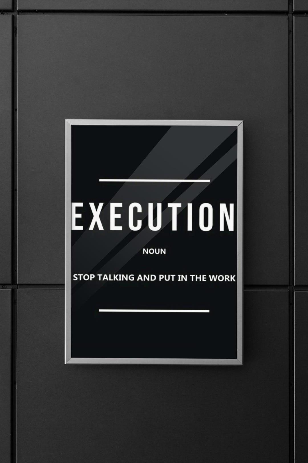 Execution Poster | Motivational Wall Art | Minimalist Typography Print ...