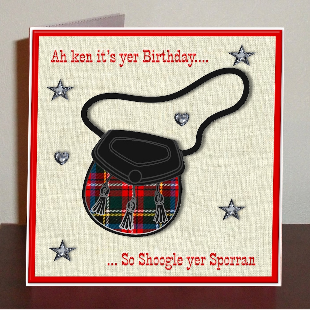 Male Scottish Birthday Card With Tartan Sporran and Scottish Dialect ...