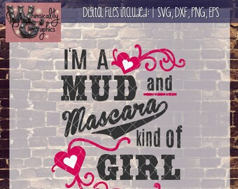 Mud and Mascara Svg | Etsy