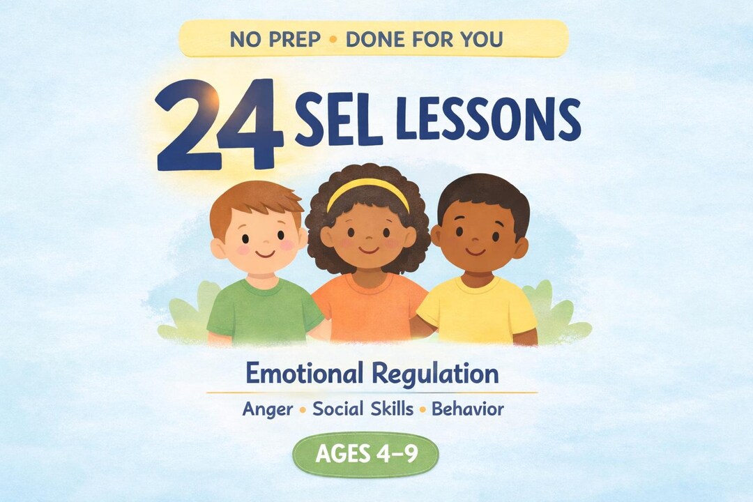24 SEL Lesson Plans for Preschool & Elementary | Emotional Regulation ...