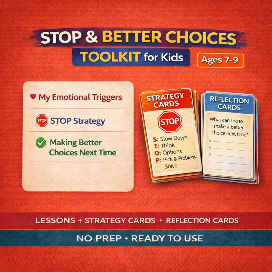STOP Strategy & Better Choices Toolkit (ages 7–9) | Self-control SEL ...