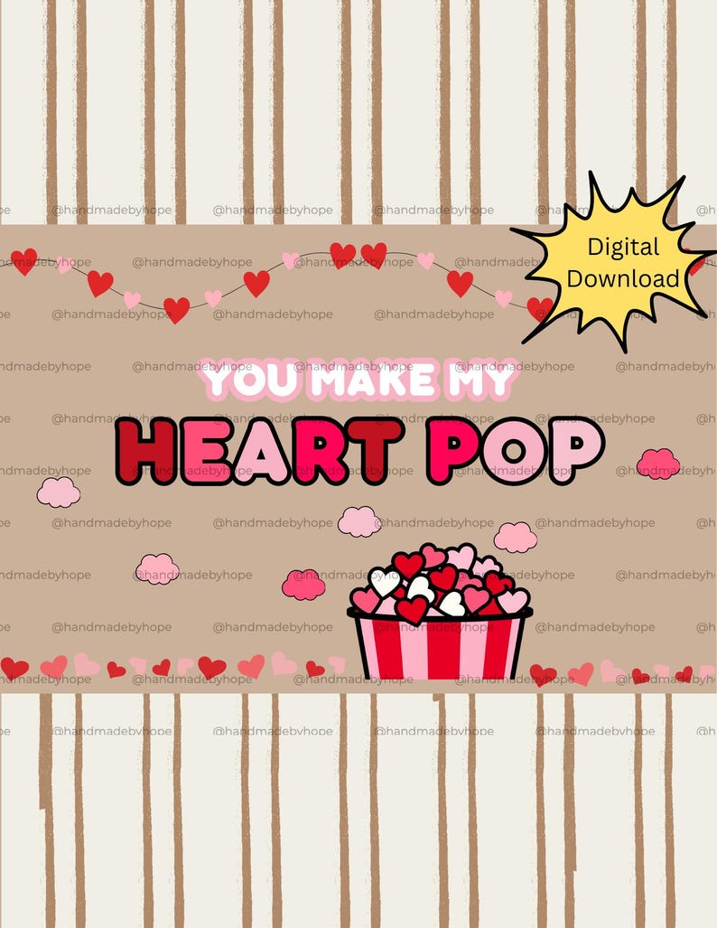 Valentine Banner Printable, You Make My Heart Pop Banner, Valentine ...