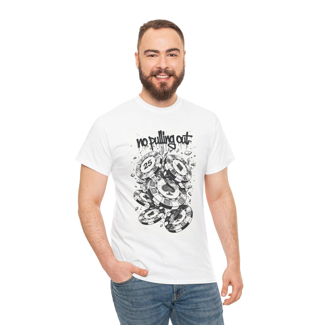 Card Shark T Shirt: "no Pulling Out" - Etsy