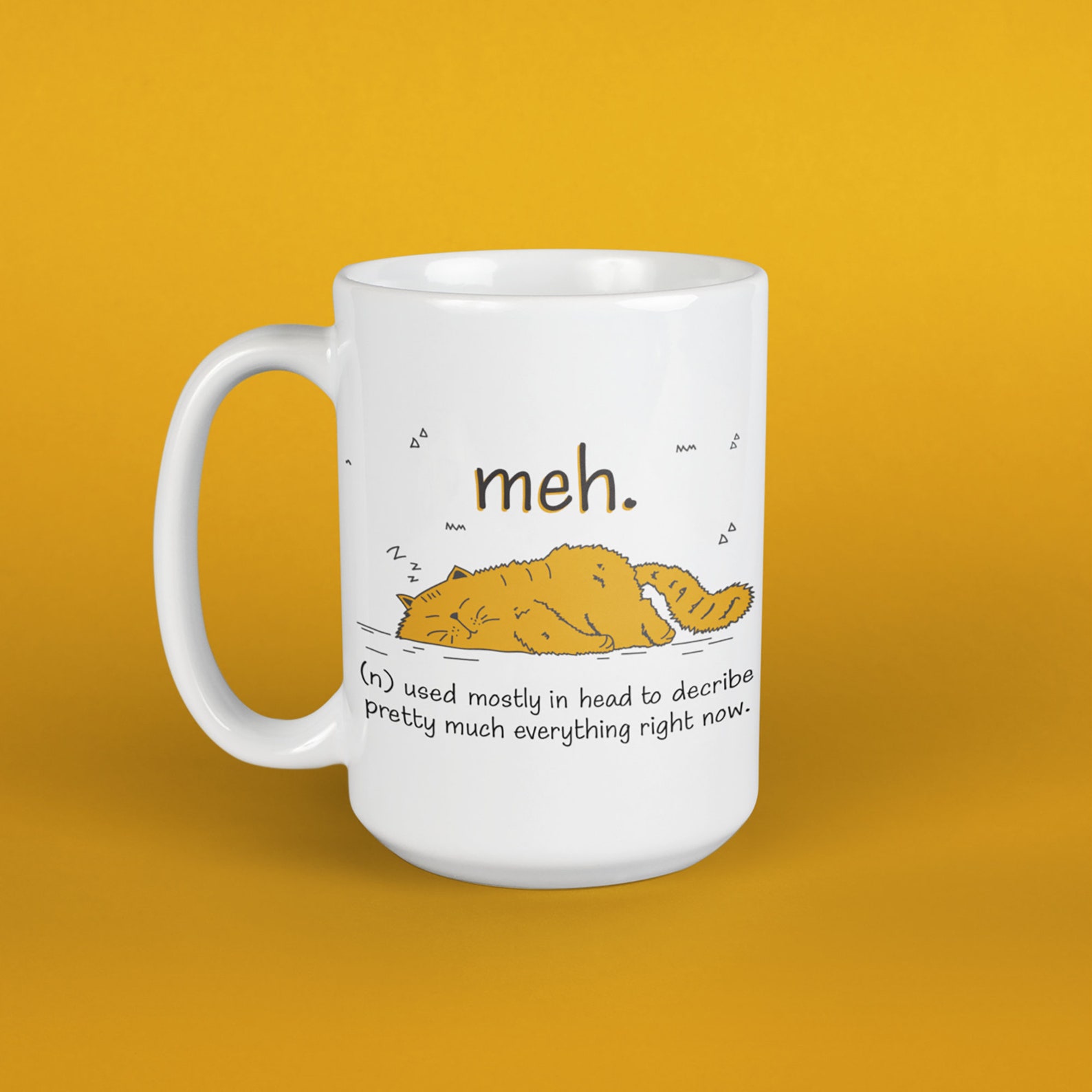 Meh Cat Mug Definition, Funny Cat Coffee Mug, Lazy Cat Cup, Grumpy Cat ...