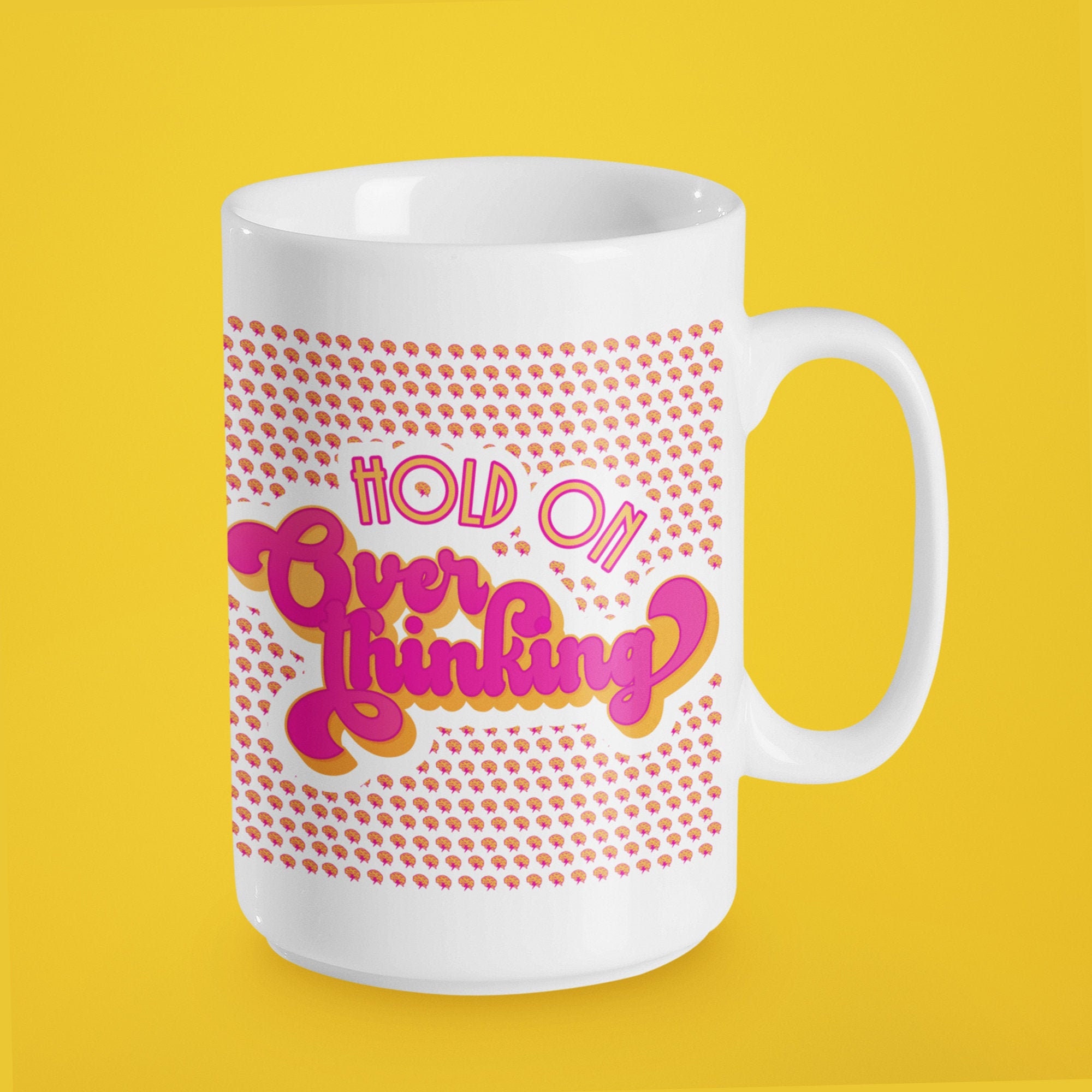 Hold on Overthinking Mug Let Me Overthink This Funny Saying - Etsy UK