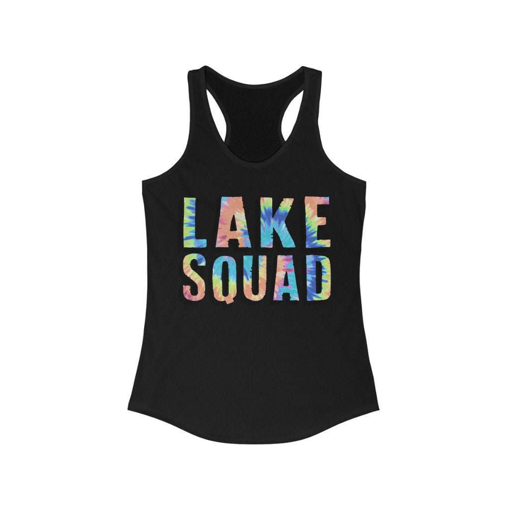 Lake Squad Tank With Tie Dye Lettering for Your Lake Life Racerback ...