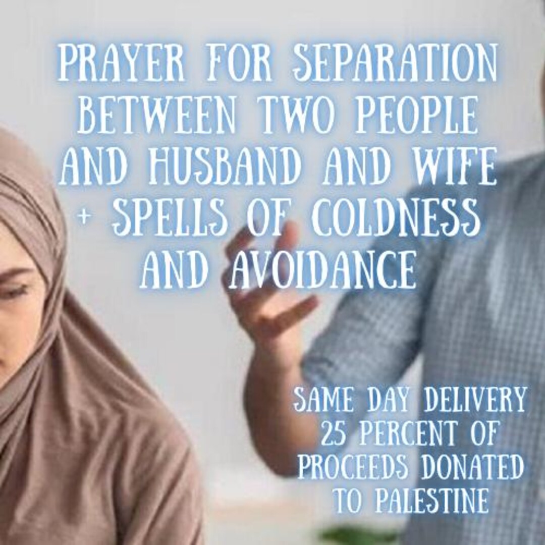 Prayer for Separation Between Two People and Husband and Wife + Spells ...