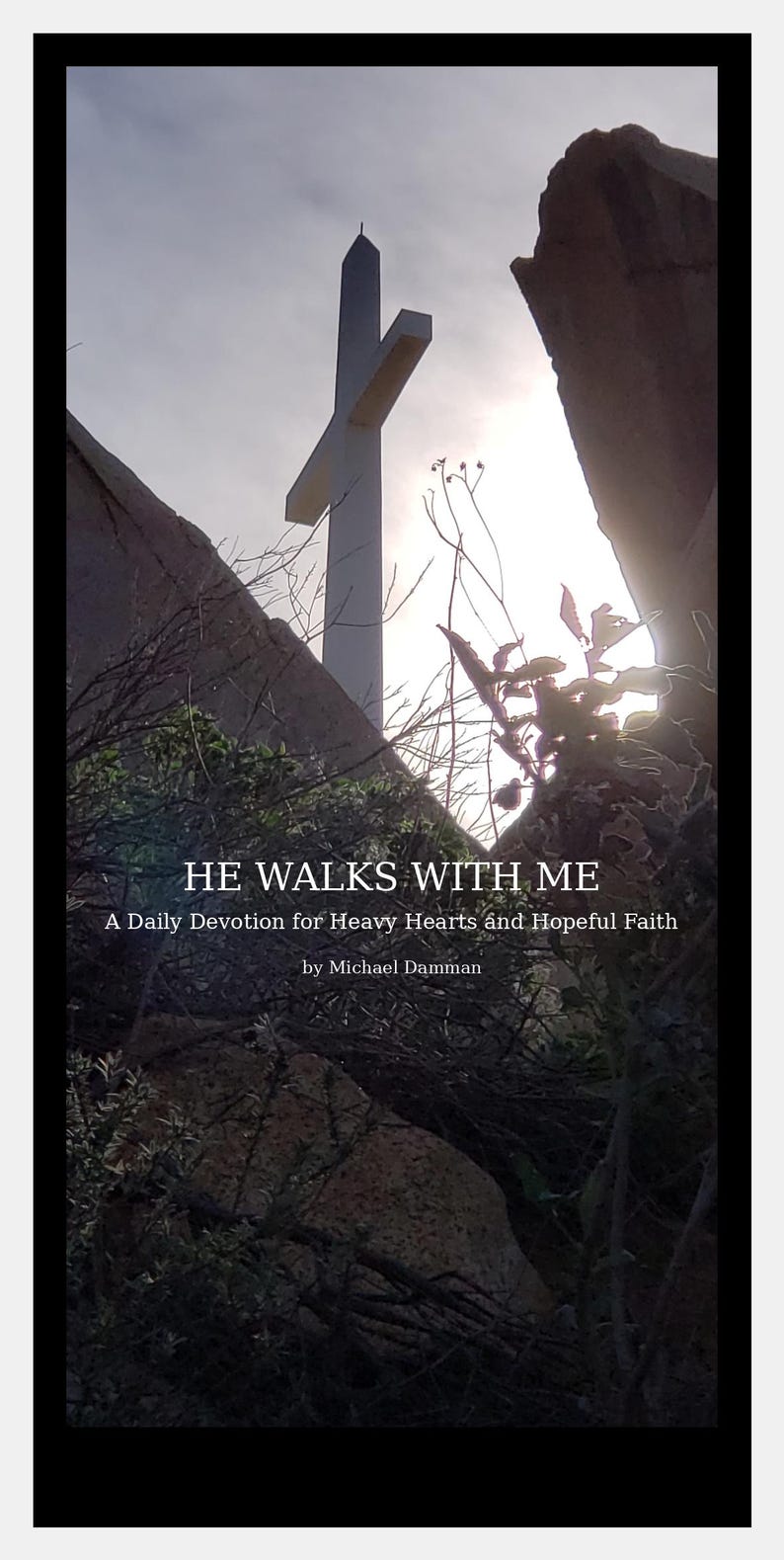 He Walks With Me | 7-day Printable Devotional | Christian Bible Study ...