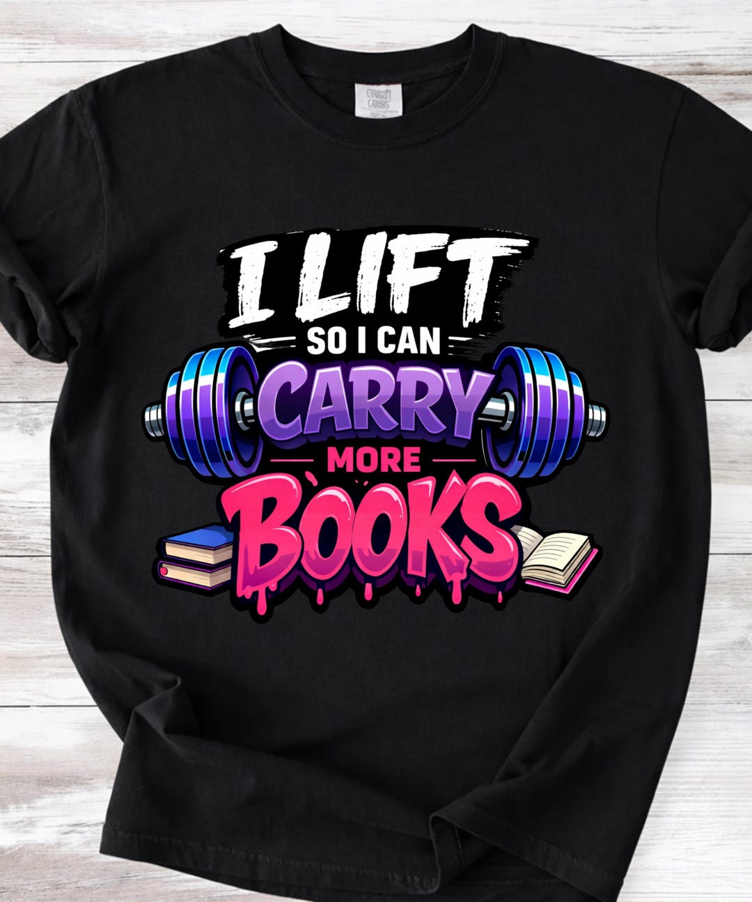 I Lift so I Can Carry More Books PNG: Book Lover Reader Humor Png ...