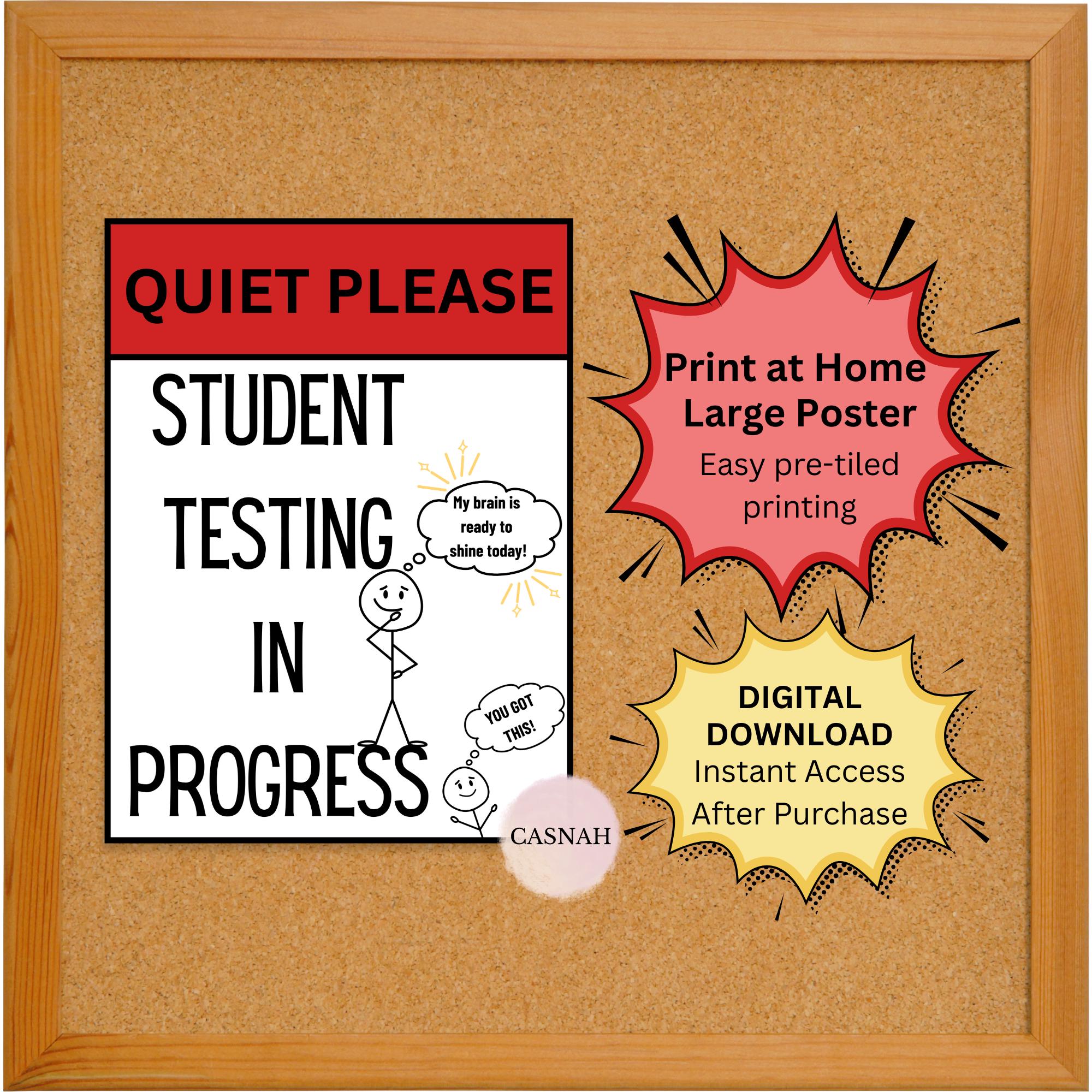 Quiet Testing In Progress Sign Printable