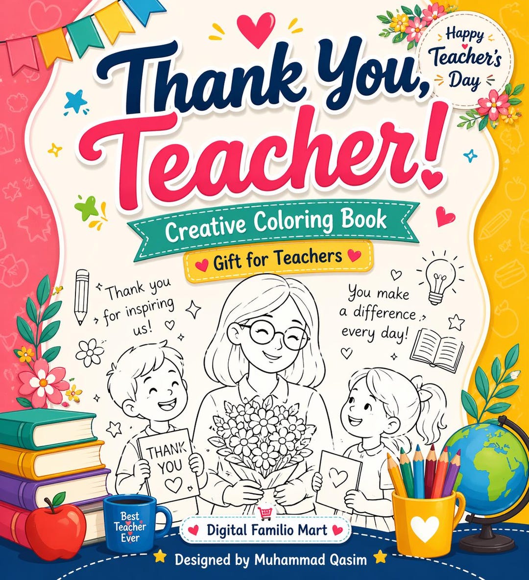 Teacher Day Coloring Book for Kids & Adults | Thank You Teacher Gift ...