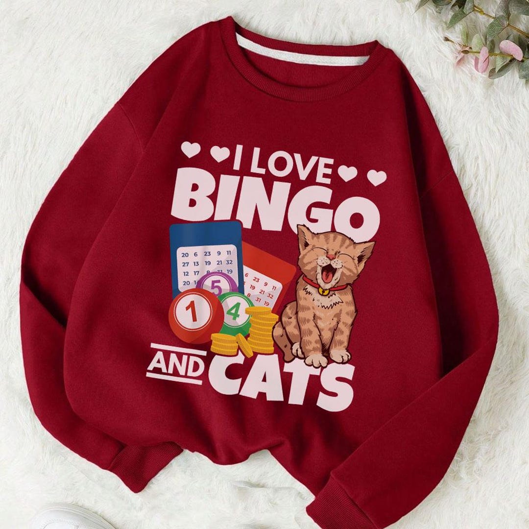 Cat Lover I Love Bingo and Cats Gambling Bingo T-shirt, Sweatshirt ...