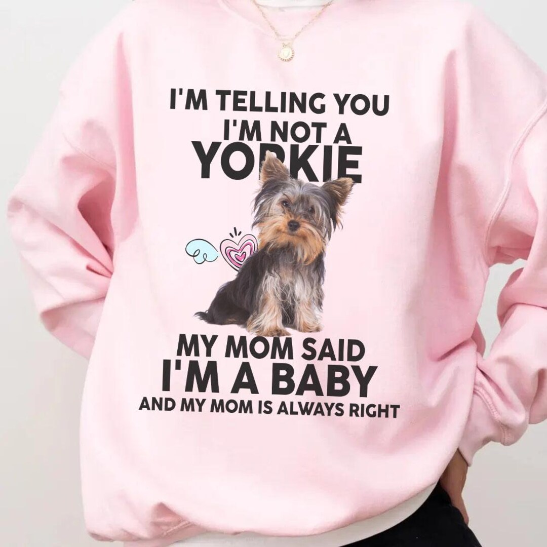 Cute Yorkie Shirt – I’m Not a Yorkie Funny Dog Lover T-shirt ...