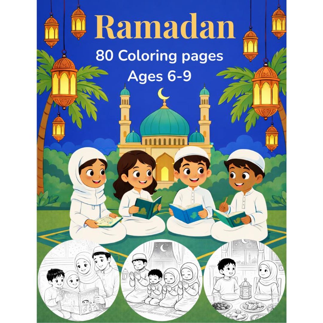 Ramadan Coloring Book & Activities for Kids 6–9 | 80 Pages | Printable ...