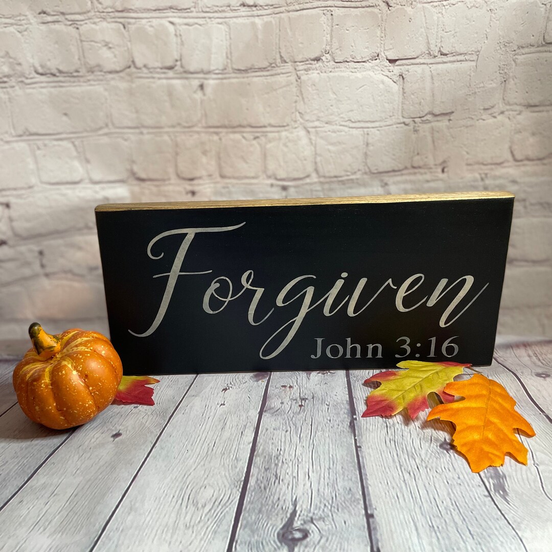 Forgiven Wood Sign/ Inspriational Signs/ Religious / Faith /home Decor ...
