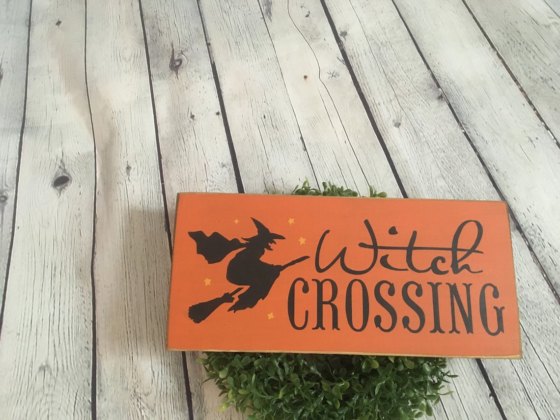 Witch Crossing Wood Sign Primitive Style Home Decor | Etsy