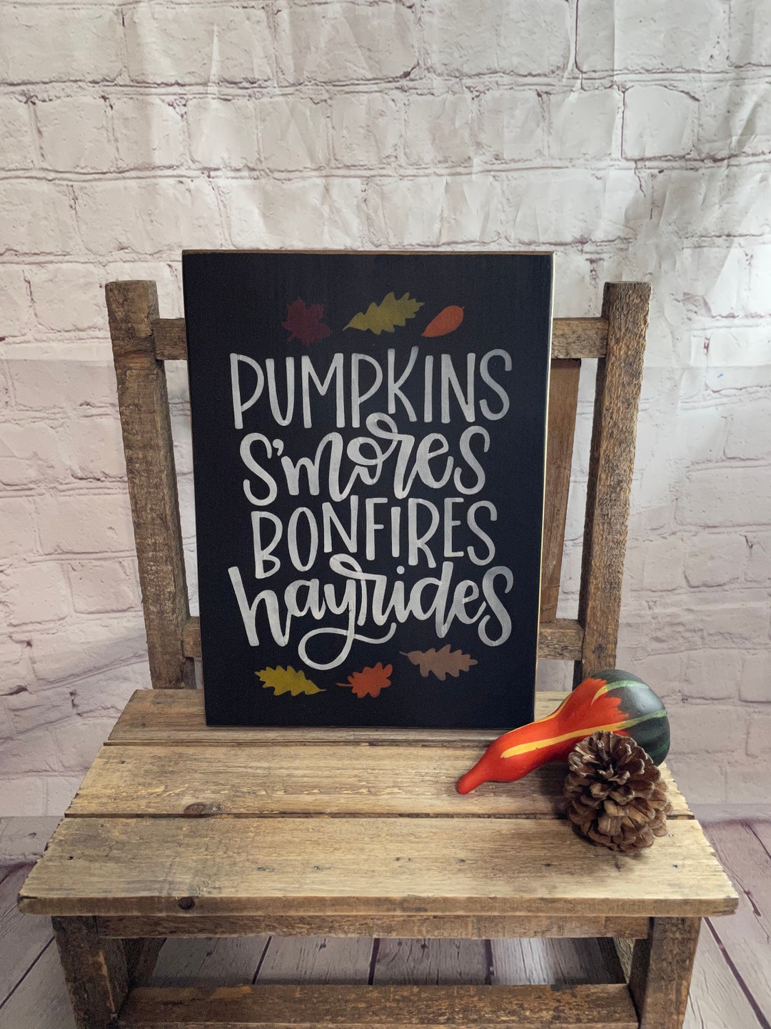 Pumpkins Smores Bonfires Hayrides Wood Sign, Fall Fun, Home Decor ...
