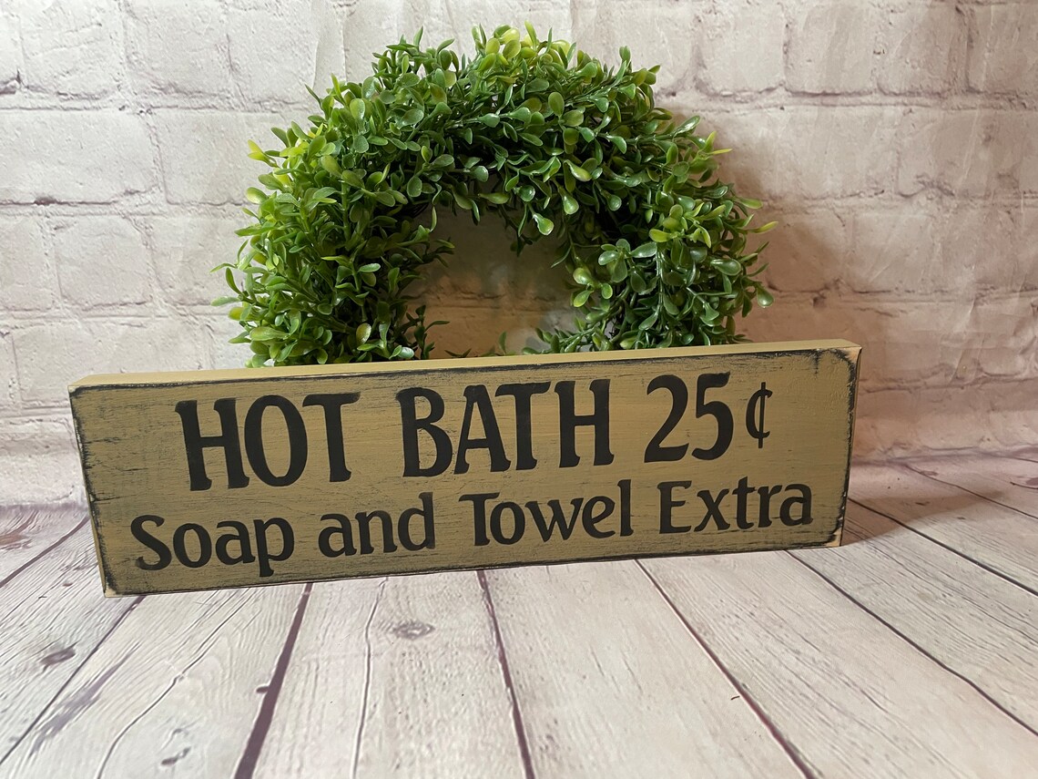 Hot Bath Wood Sign, Primitive Bathroom, Home Decor, Country Living ...