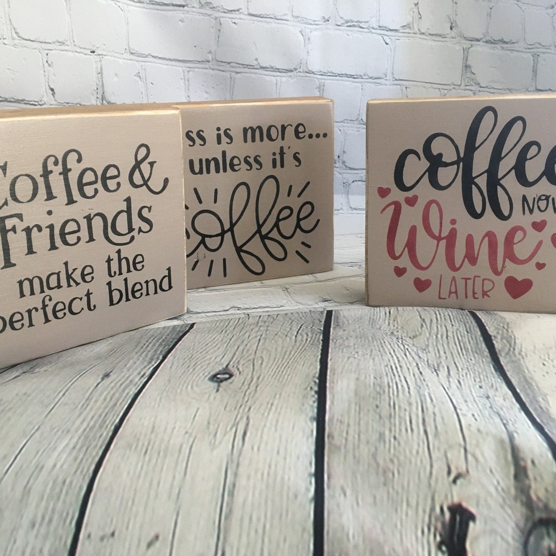 Coffe Mini Signs, Tiered Tray, Shelf Sitter Block, Coffee/friends ...