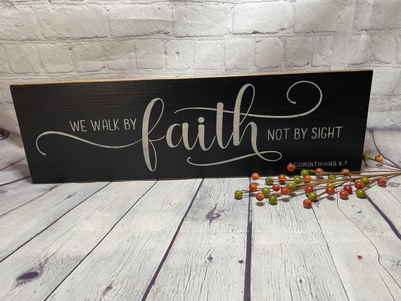 We Walk by Faith / Religious / Faith/ Wood Sign / Home Decor / | Etsy
