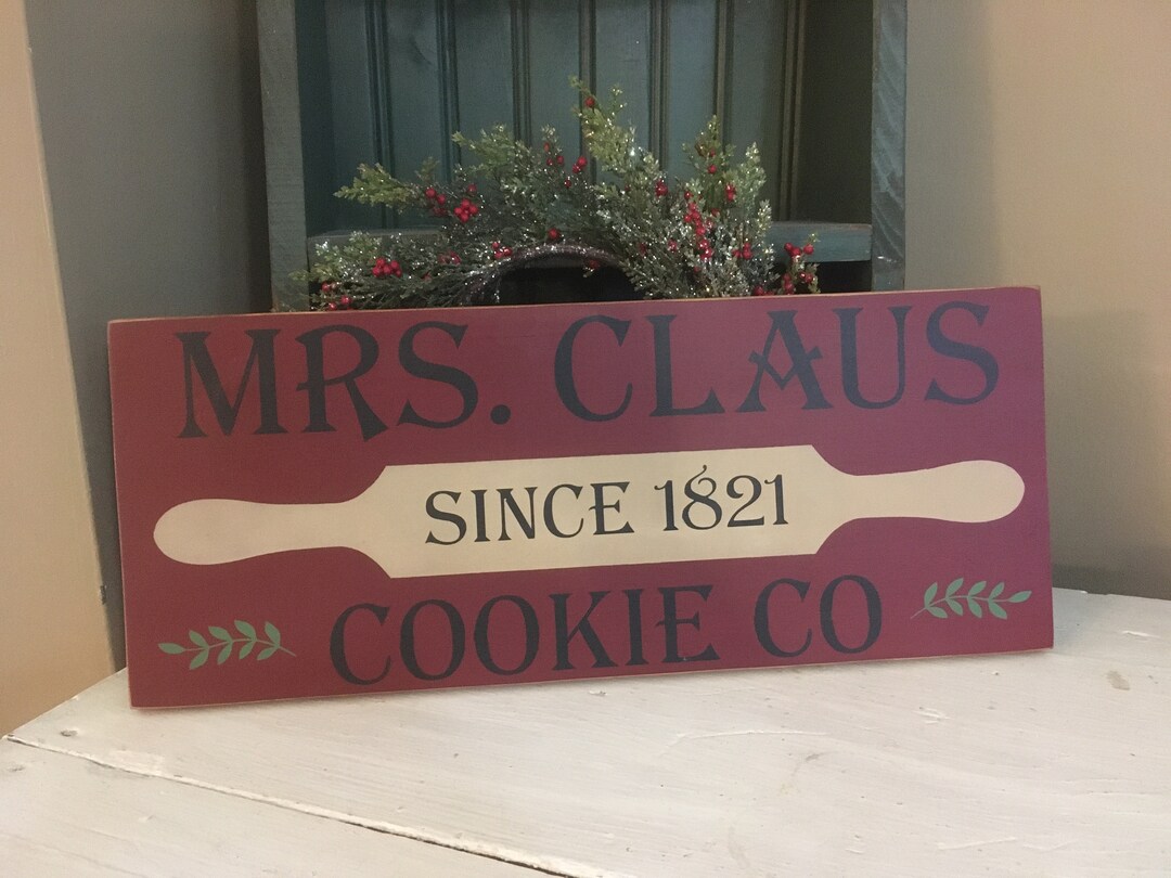 Mrs Claus Cookie Company Wood Sign/ Christmas/holiday Decor/home Decor ...