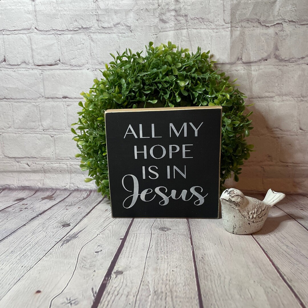 Hope in Jesus, Faith Signs, Tiered Tray Decor, Shelf Sitter Block, Mini ...