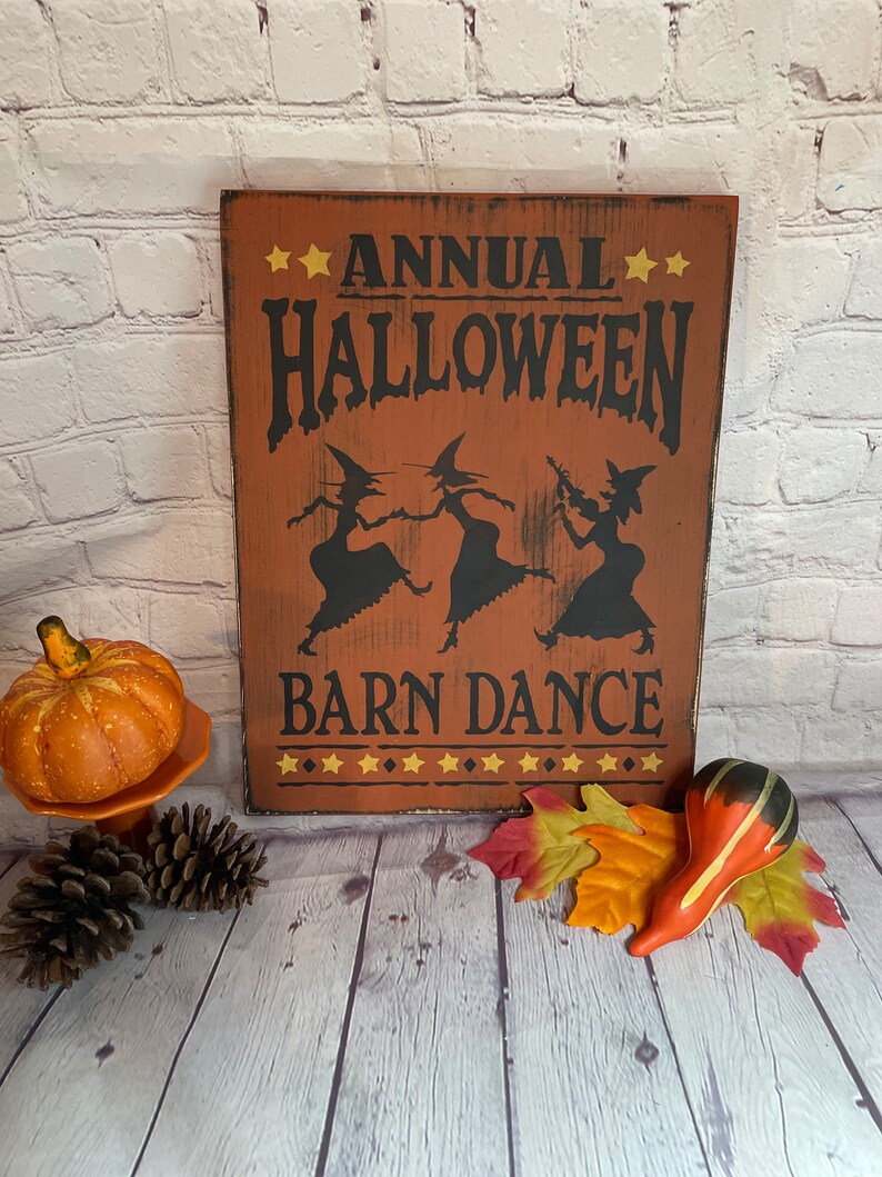 Barn Dance Halloween Sign/ Primitive Sign/ Halloween Primitive Sign ...