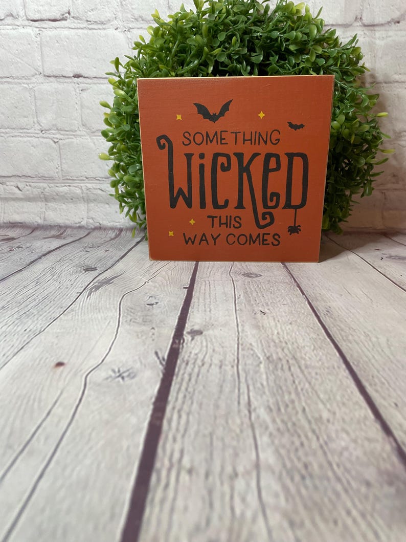 Something Wicked, Wood Sign, Halloween Sign, Tiered Tray Decor, Shelf ...