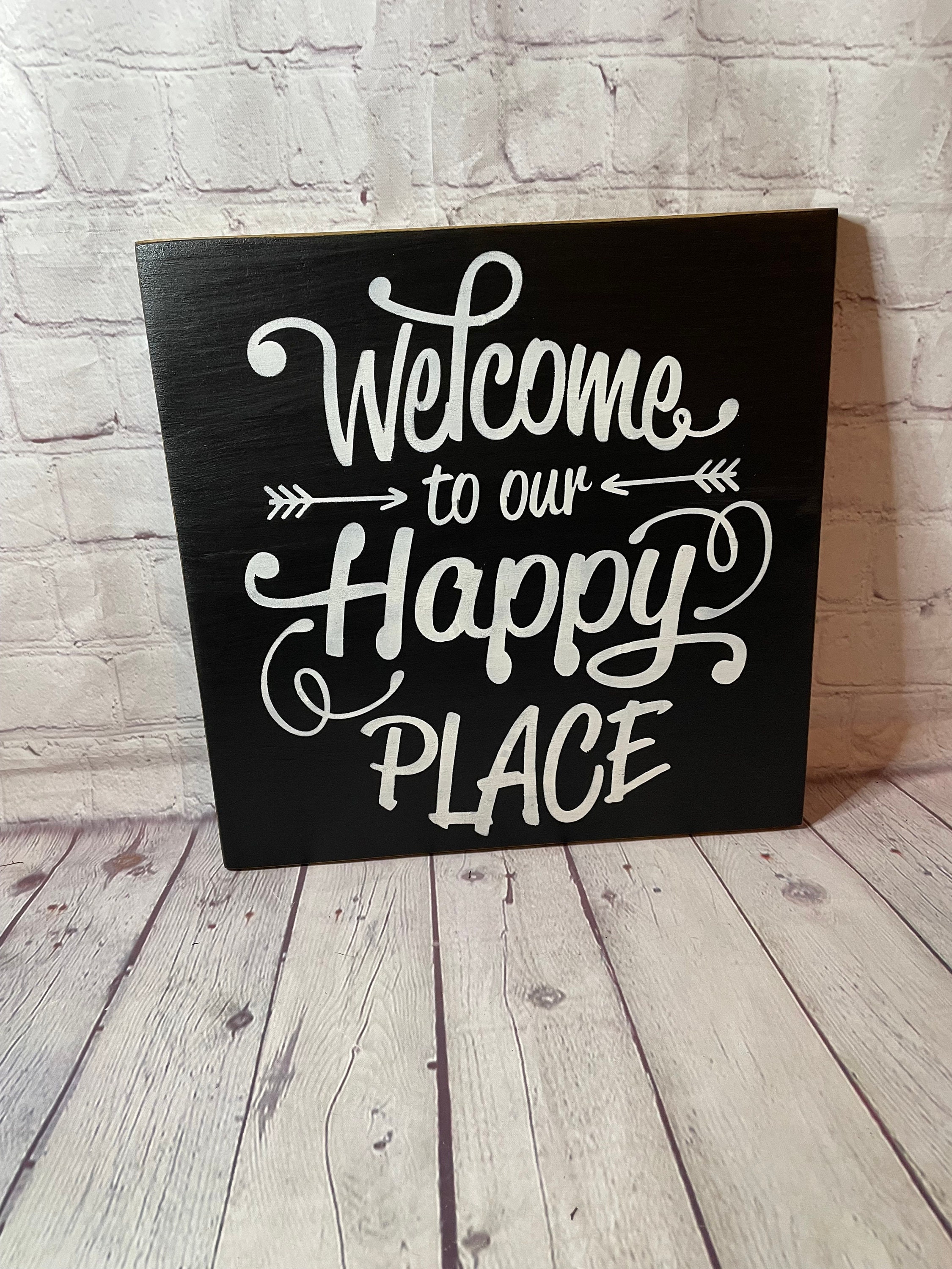 Welcome to Our Happy Place, Wood Sign, Primitive Style, Farmhouse Decor ...