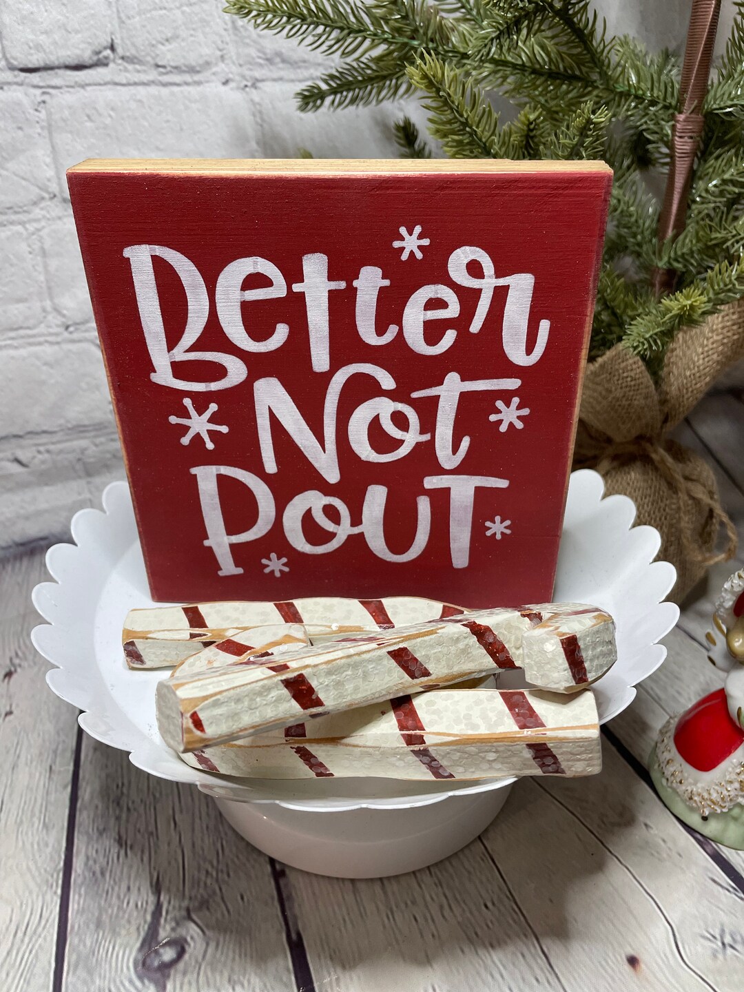 Better Not Pout Sign, Tiered Tray Decor, Shelf Sitter Block, Home Decor ...