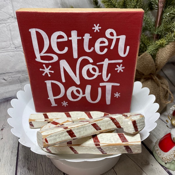 Better Not Pout Sign - Etsy